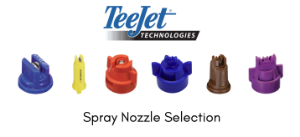 TeeJet Sprayer Nozzle Selection Guide - At a Glance
