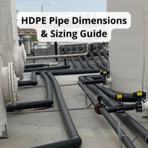 HDPE Pipe Dimensions & Sizing Guide