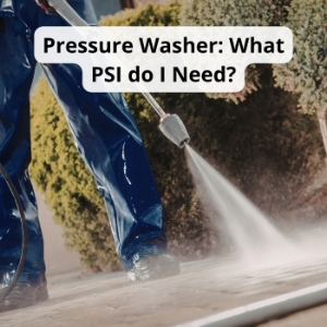 Recommended PSI for Pressure Washing: Concrete, Vehicles, Decks & More ...